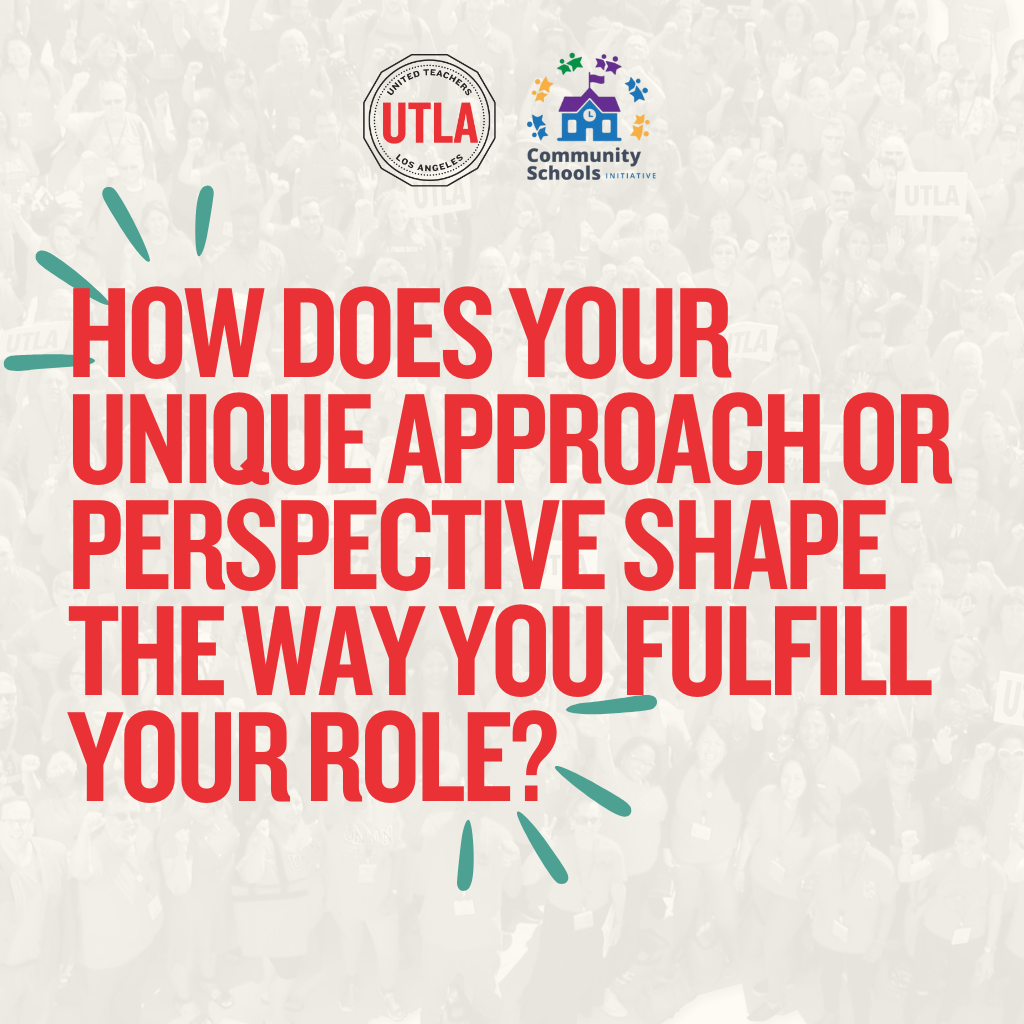 Community School Coordinator Appreciation Week 2024 - UTLA